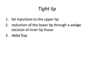 Secondary cleft lip deformities | PPTX