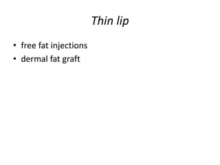 Secondary cleft lip deformities | PPTX