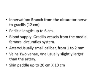 Gracilis and Latissimus Dorsi flap | PPTX
