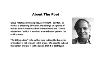 On killing a tree class 9th | PPTX