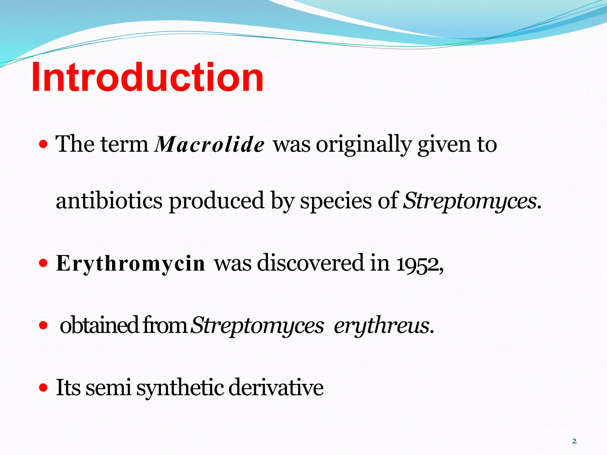 Macrolides Antibiotics | PPTX