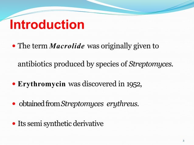 Macrolides Antibiotics | PPTX