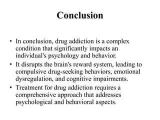drug addiction | PPTX | Substance Abuse | Diseases and Conditions