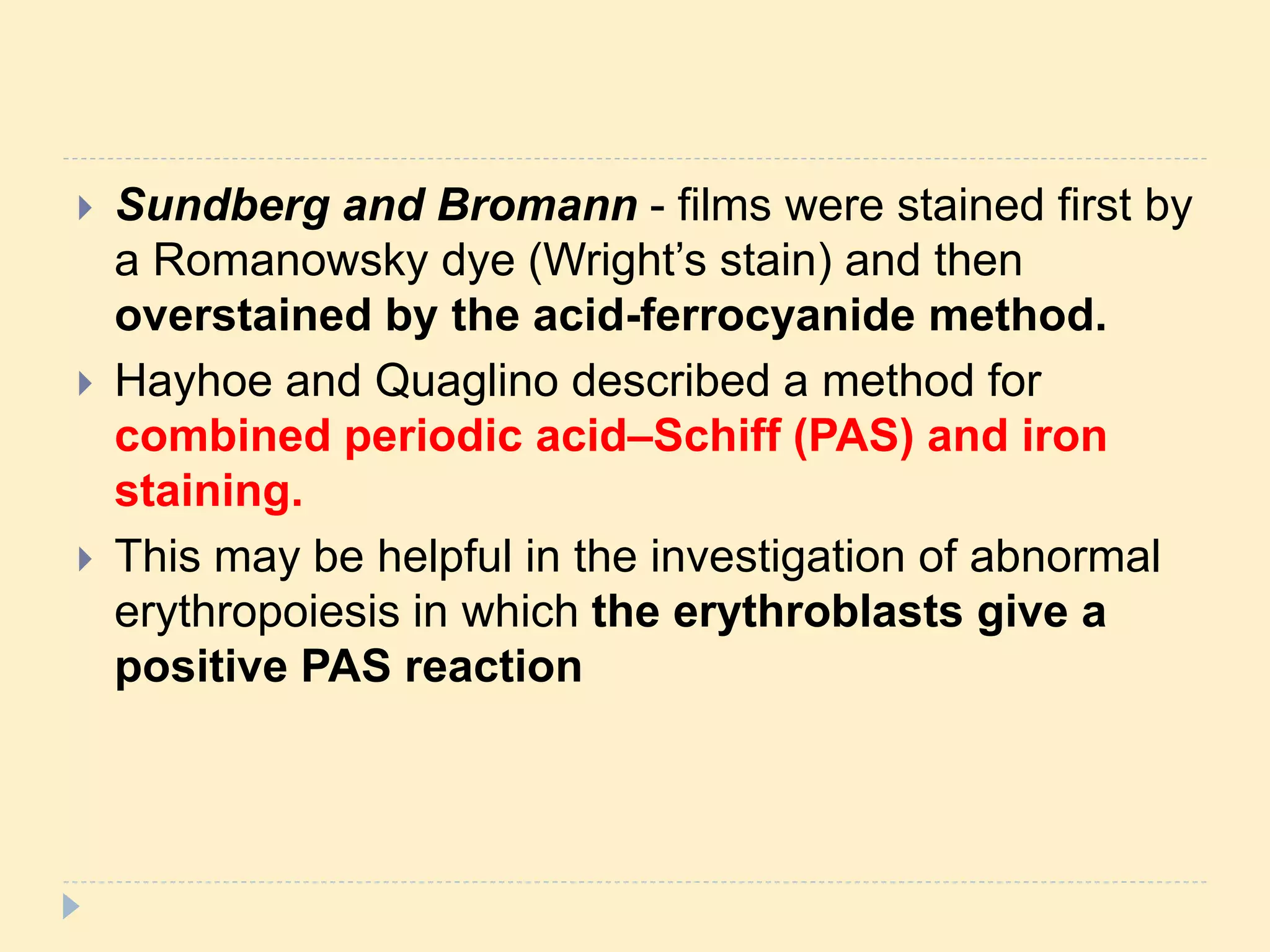 Special stains in Bone marrow examination | PPTX