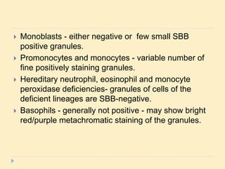 Special stains in Bone marrow examination | PPTX