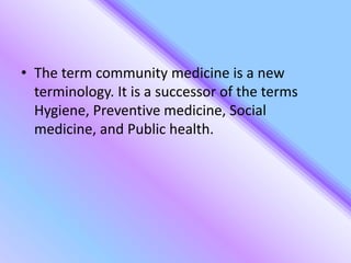 Introduction Community Medicine.pptx