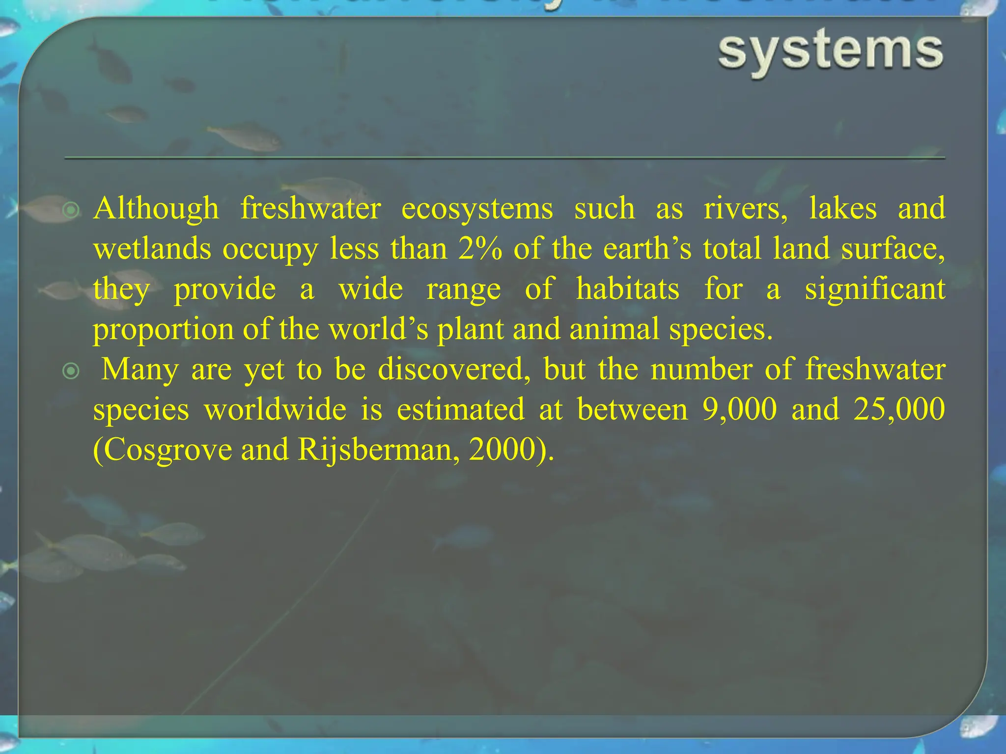 global fish biodiversity. | PPTX