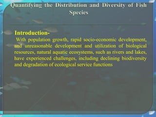 global fish biodiversity. | PPTX