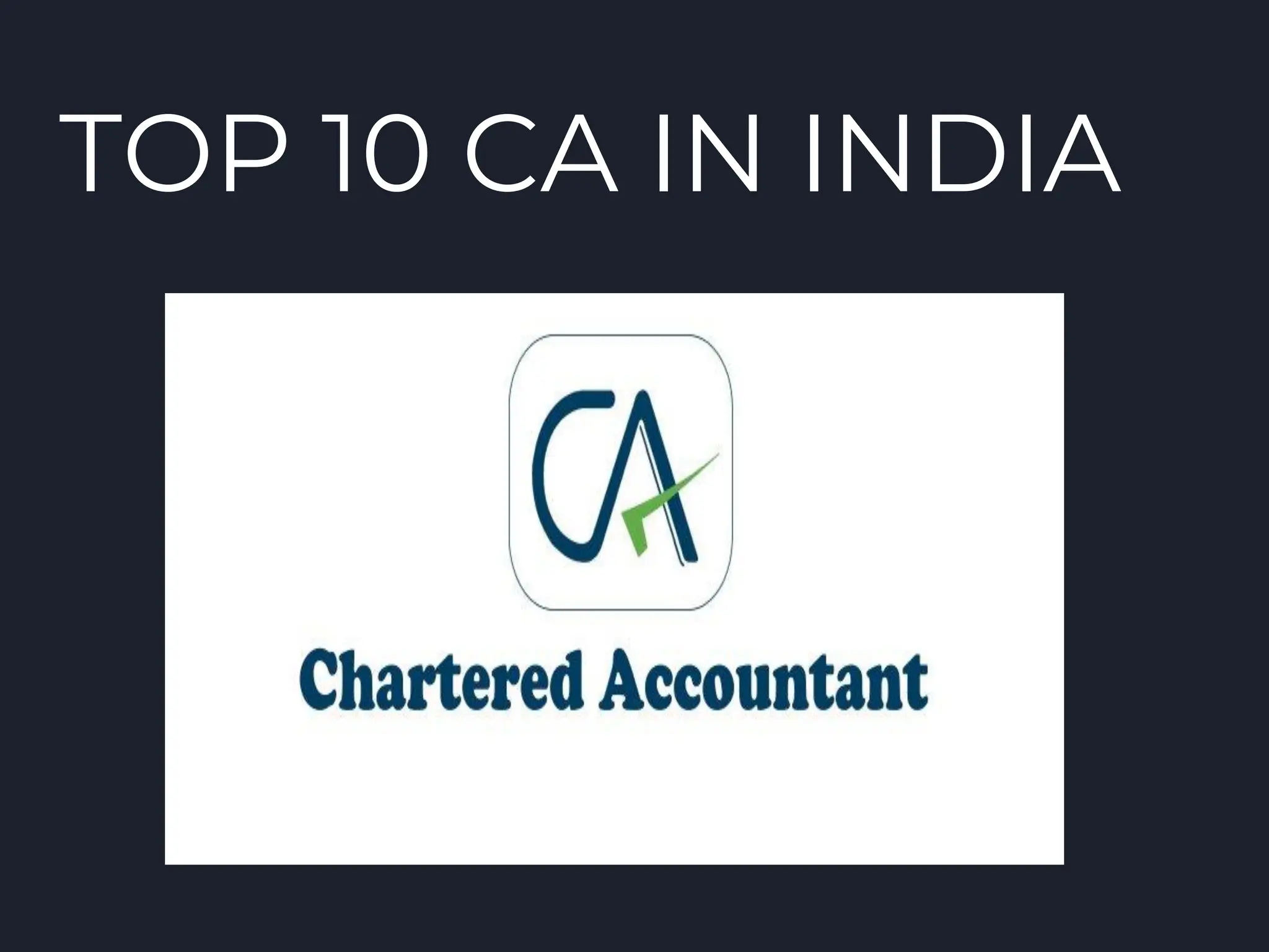 Chartered accountant in delhi (top 10 CA in delhi) | PPT