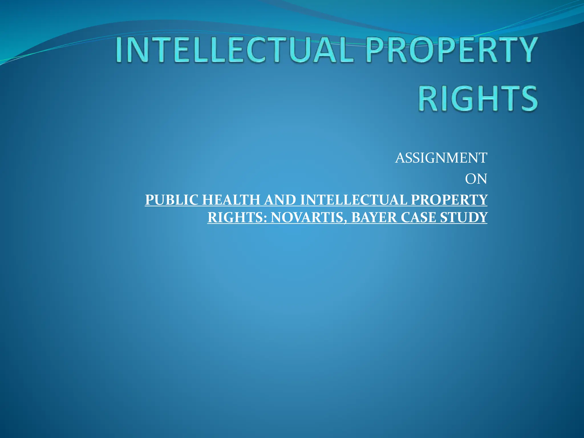 Public Health and Intellectual Property Rights | PPT