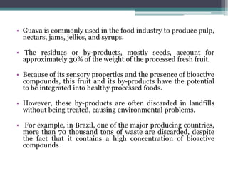 Guava value addition and post harvest technology by | PPTX