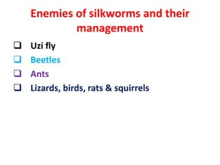 ENEMIES OF SILKWORMS AND THEIR MANAGEMENT | PPTX