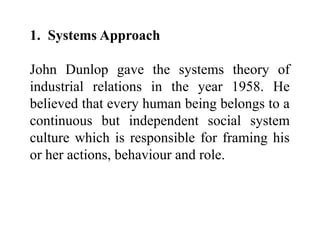 Approaches and Causes of Industrial Relations | PPT