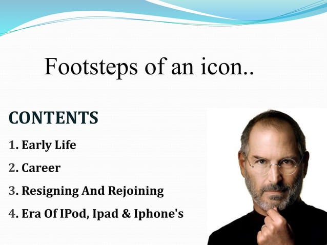 Entrepreneur presentation on Life of Steve Jobs | PPTX | Technology ...