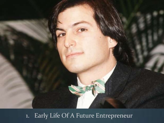 Entrepreneur presentation on Life of Steve Jobs | PPTX | Technology ...