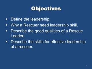 LEADERSHIP QUALITIES OF A RESCUER | PPTX