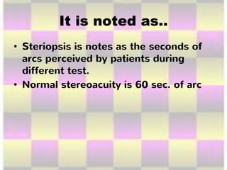 stereopsis history ,uses and charts | PPTX