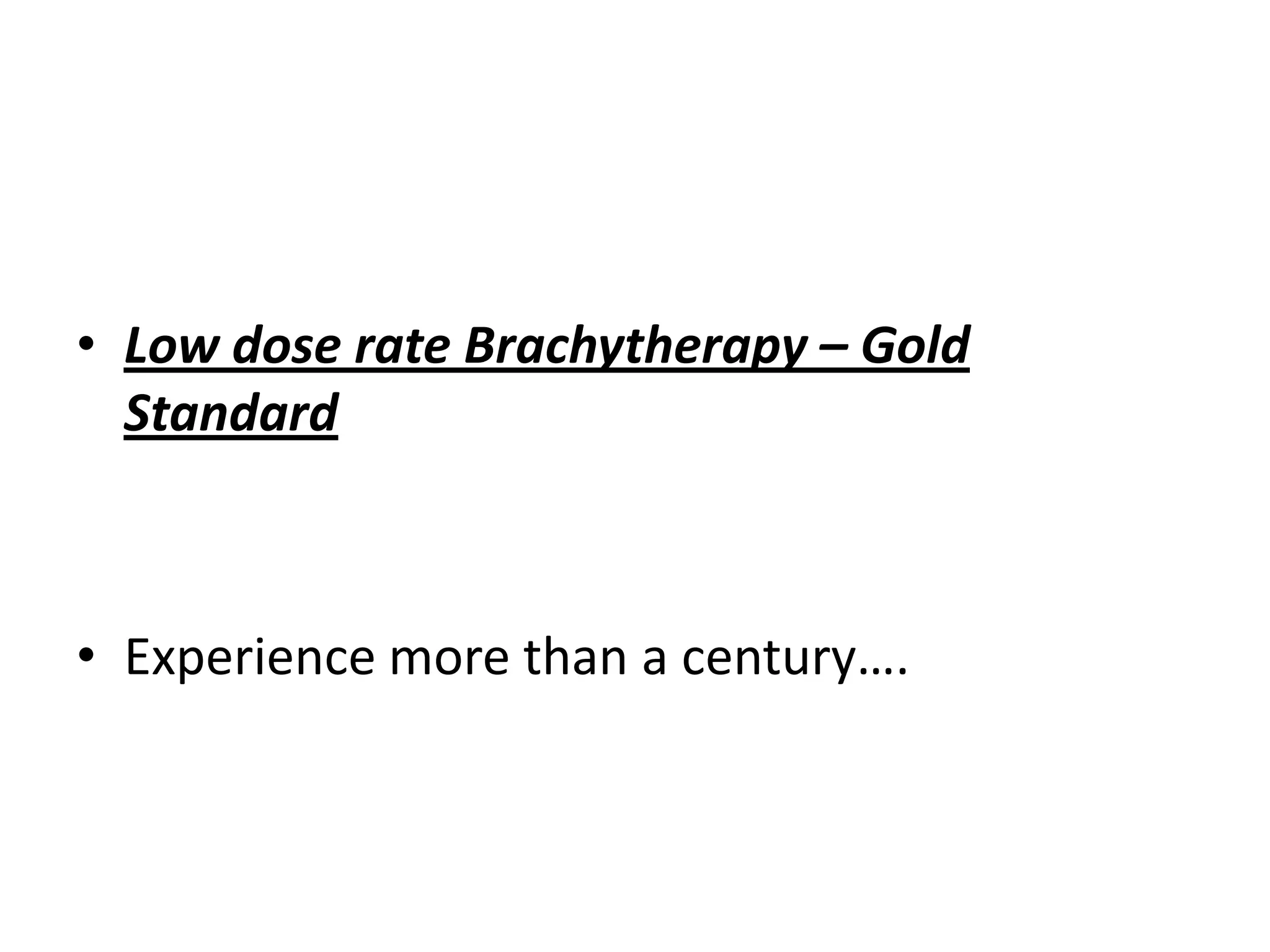 Low dose rate versus high dose rate brachytherapy for carcinoma cervix ...