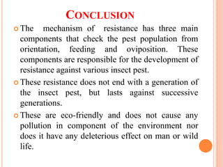 mechanism of resistance in plant against insects | PPTX