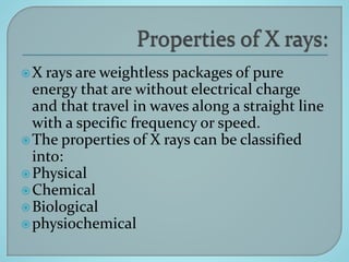 electromagnectic spectrum and properties of x -rays | PPTX