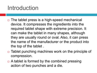 working of tablet punching machine | PPTX