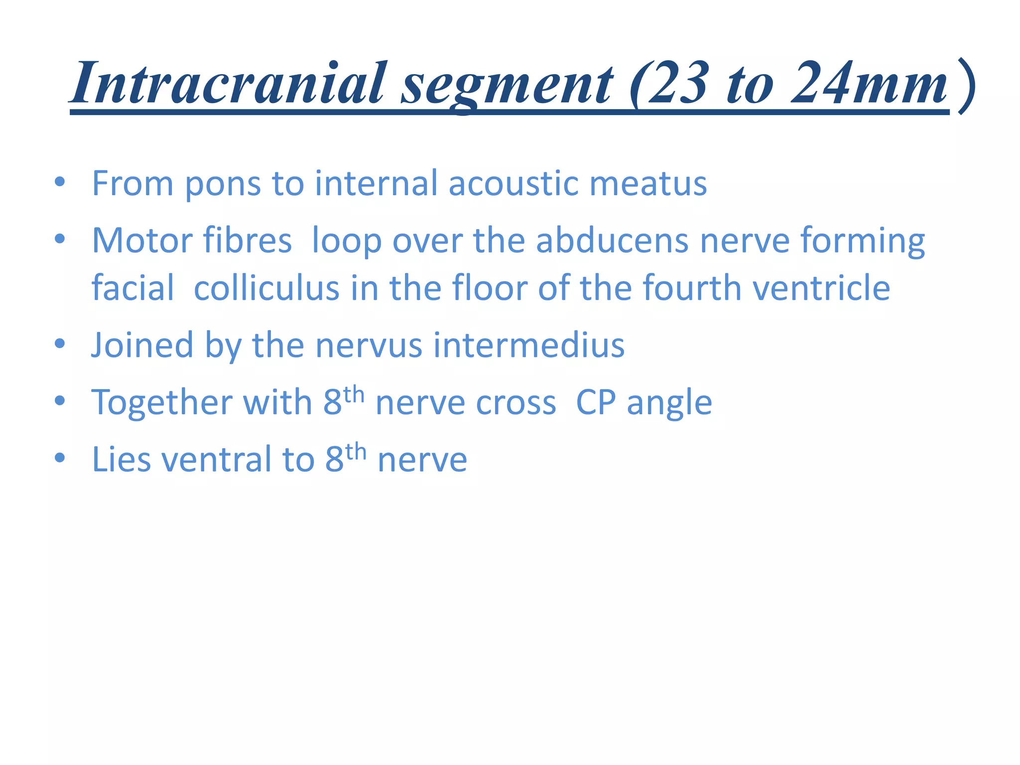 facial nerve:neuroanatomy | PPTX