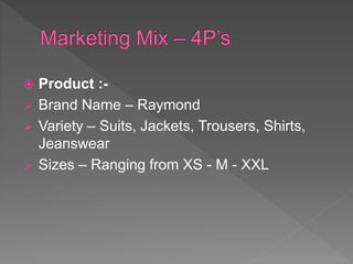RAYMOND MARKETING MIX | PPT