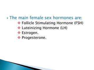 Female Sex hormones | PPT