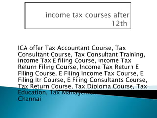 income tax courses after 12th | PPTX