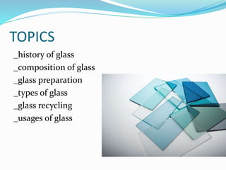 GLASS | PPT