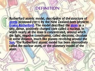 RUTHERFORD’S MODEL OF AN ATOM | PPTX