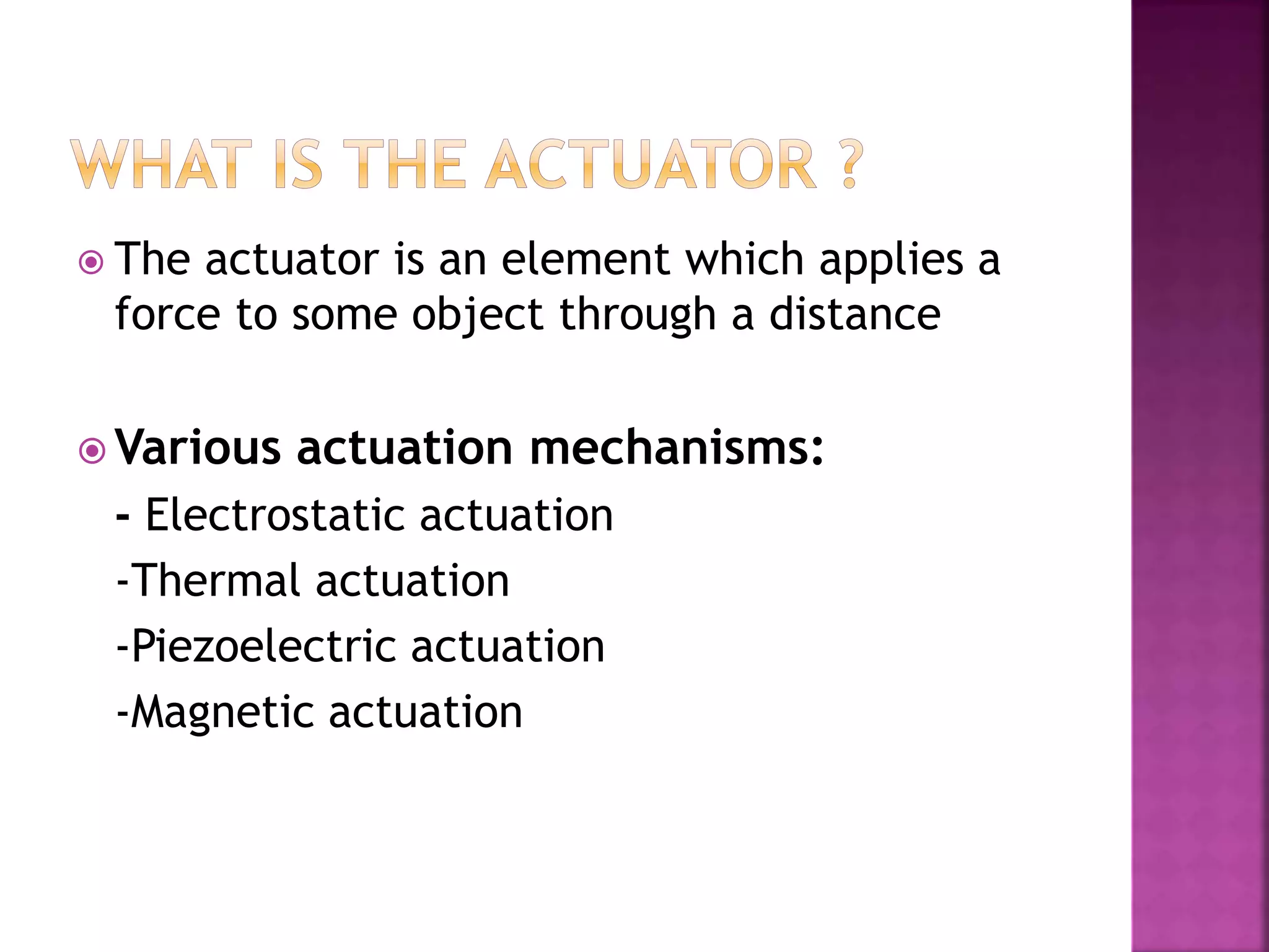 Actuation in mems | PPTX