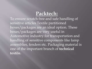 Packtech in Textile | PPTX