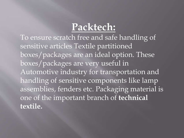 Packtech in Textile | PPTX