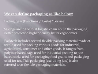 Packtech in Textile | PPTX