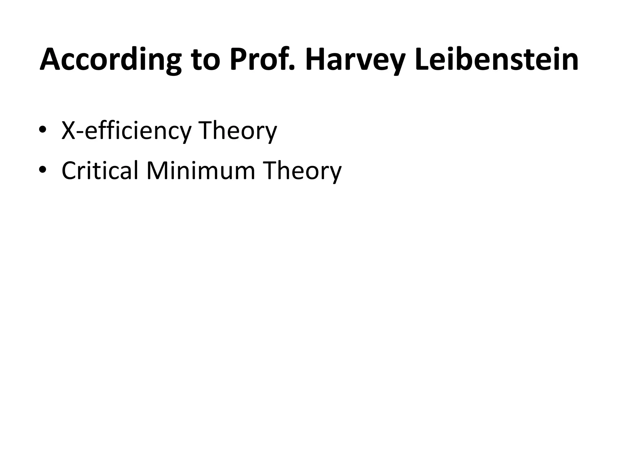 Contemporary Theories Of Entrepreneurship (Prof.Harvey Leibenstein ) | PPTX