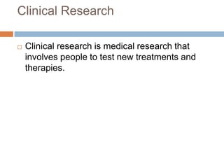 clinical research some basic terms | PPTX