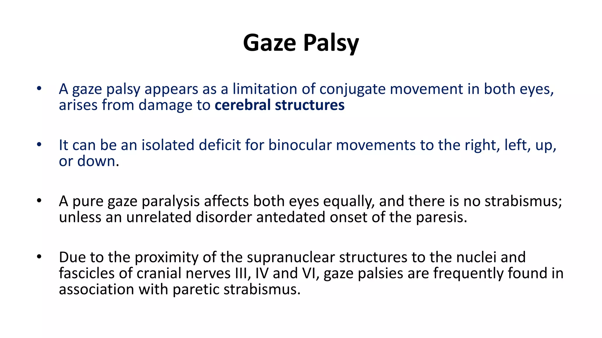 Supranuclear disorders of ocular motility | PPTX