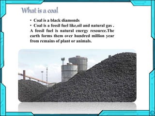 Coal energy PowerPoint Presentation | PPTX