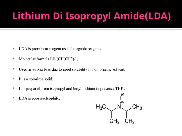 Presentation on LDA (LITHIUM DI ISOPROPYL AMINE | PPTX