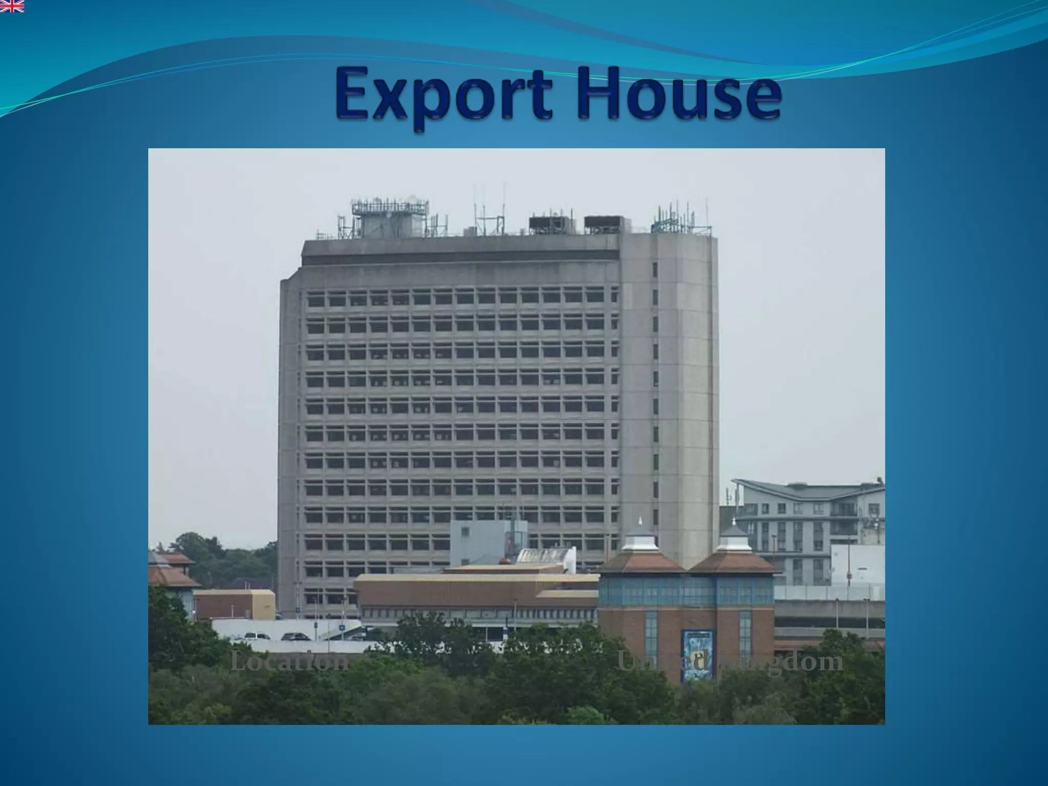 Meaning of Export House | PPTX
