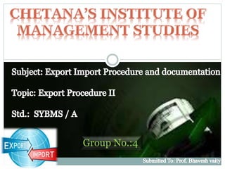 export import procedure and documentation | PPTX