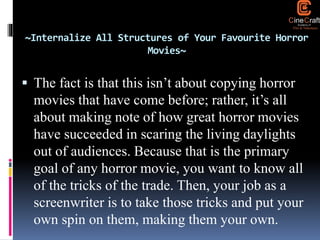 Tips on Horror Script Writing | PPTX