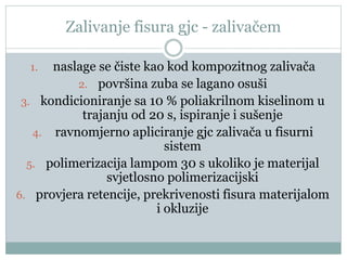 Zalivanje fisura | PPTX