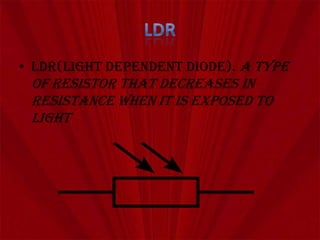 led and ldr | PPTX