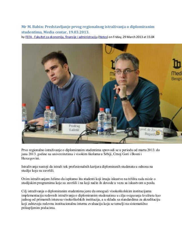 Mr Mihajlo Babin, Media centar, 18.03.2013.