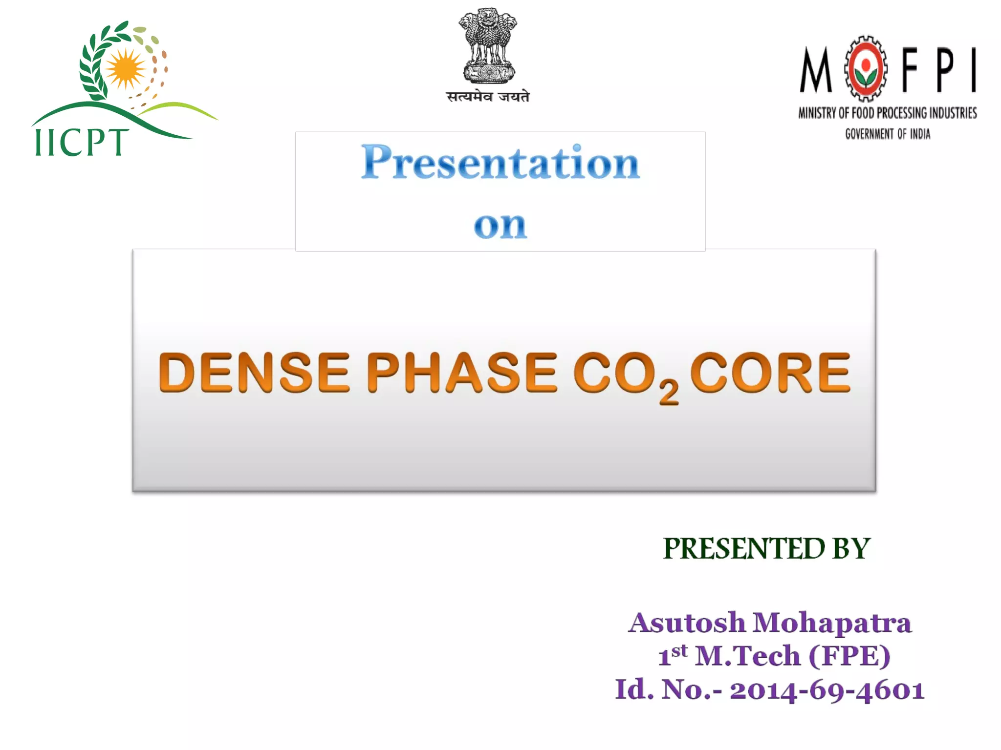 Dense phase carbon-oxide | PPT