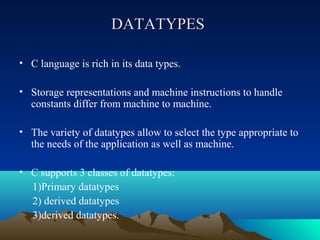 CONSTANTS, VARIABLES & DATATYPES IN C | PPT