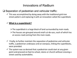 charles correa's contribution and Radburn | PPTX