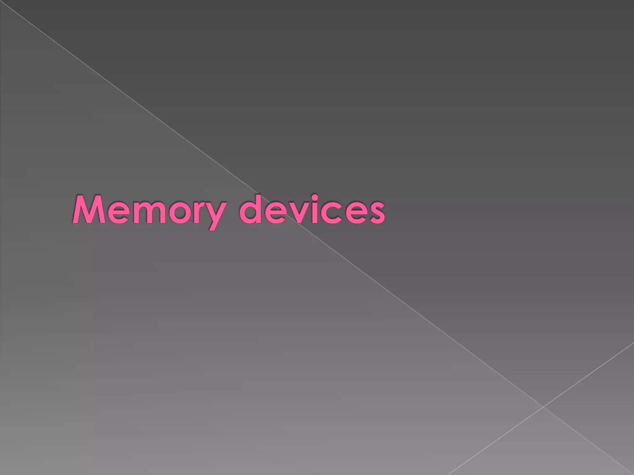 Memory Devices | PPT